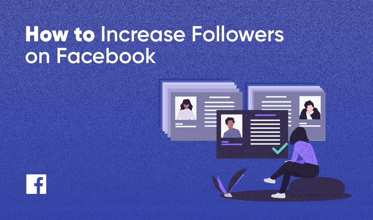20 Legit Ways To Get More Followers on Facebook - TechKnowable