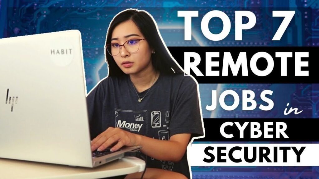 7 Best Cybersecurity Jobs Remote in 2023 - TechKnowable